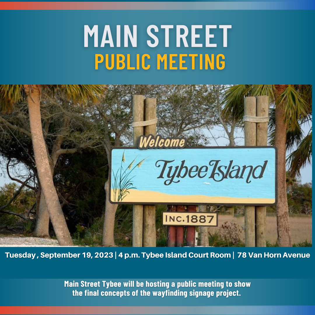 Main Street Public Meeting- Wayfinding – Tybee Island Main Street